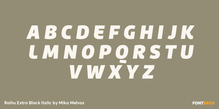 Roihu Extra Black Italic Font Style by Mika Melvas | Font Bros