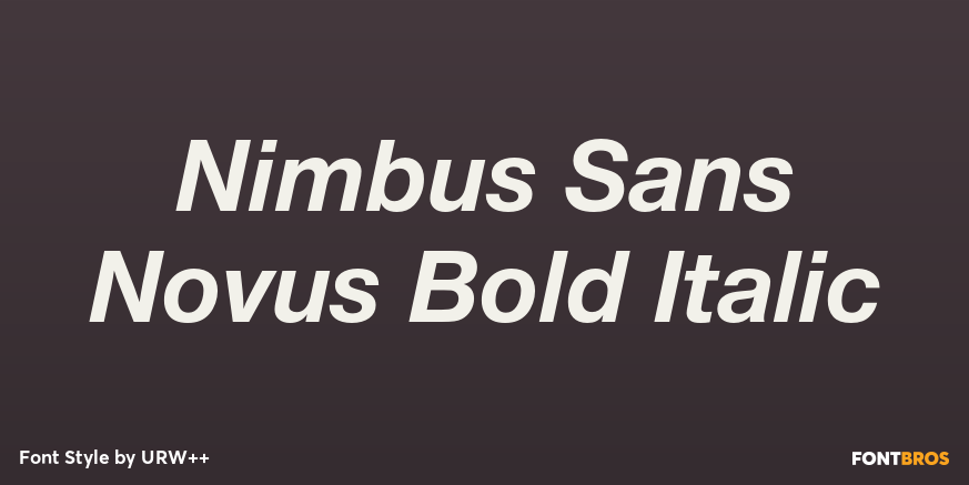 Nimbus Sans Novus Bold Italic Font Style by URW++ | Font Bros