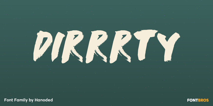 Dirrrty Font Family by Hanoded | Font Bros