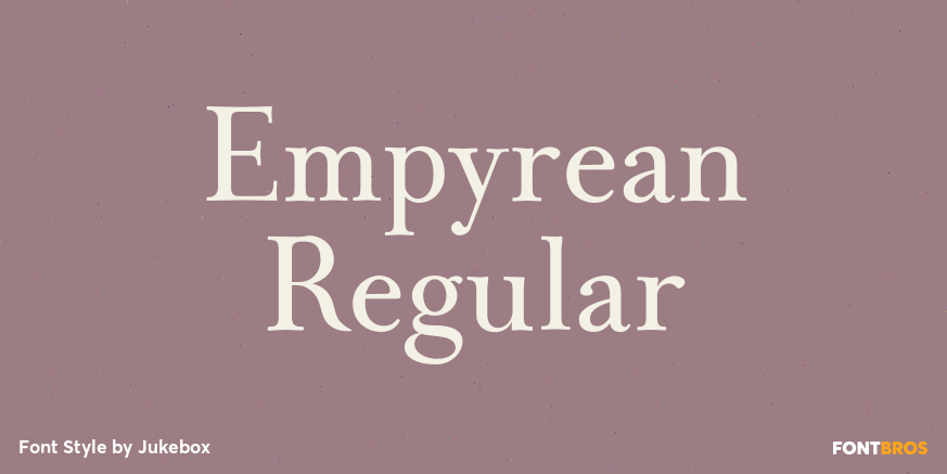 Empyrean Regular Font Style by Jukebox | Font Bros