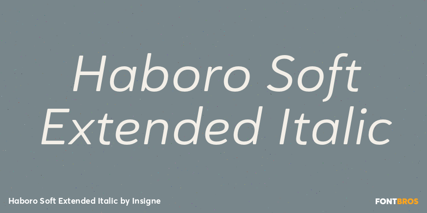 Haboro Soft Extended Italic Font Style by Insigne | Font Bros