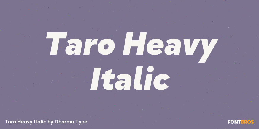 Taro Heavy Italic Font Style by Flat-It | Font Bros