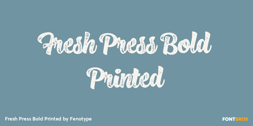 Fresh Press Bold Printed Font Style by Fenotype | Font Bros