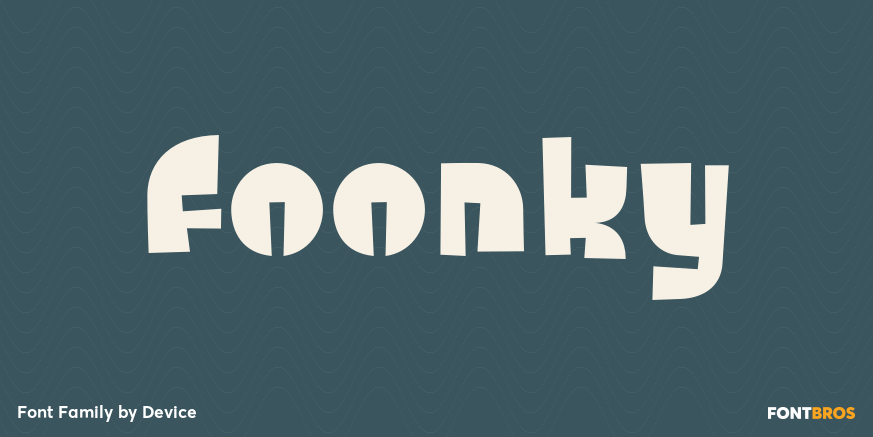 Foonky Font Family by Device | Font Bros
