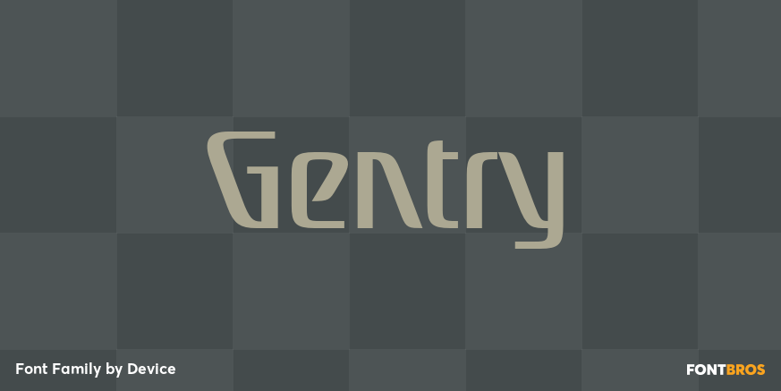 Gentry Font Family by Device | Font Bros