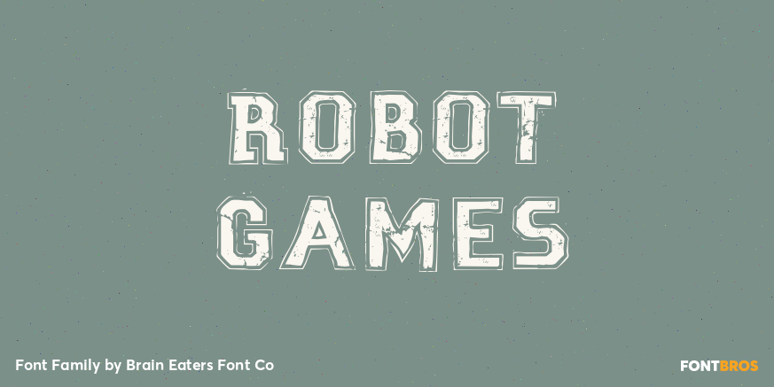 Robot Games Font Family by Brain Eaters Font Co | Font Bros