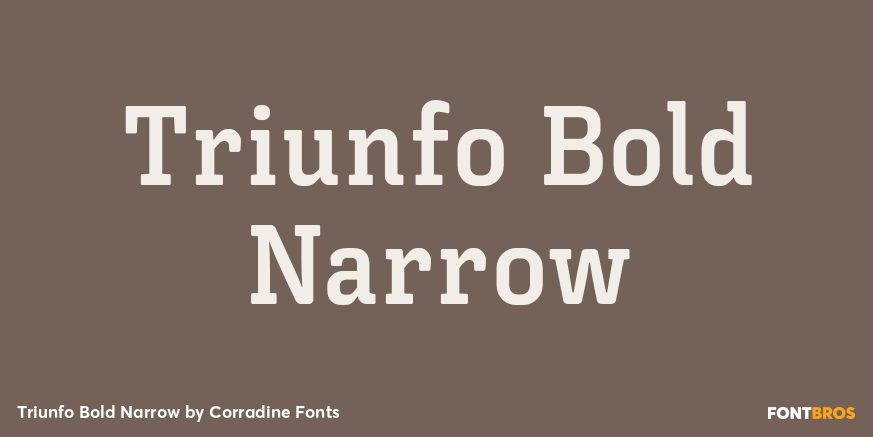 Triunfo Bold Narrow Font Style by Corradine Fonts | Font Bros