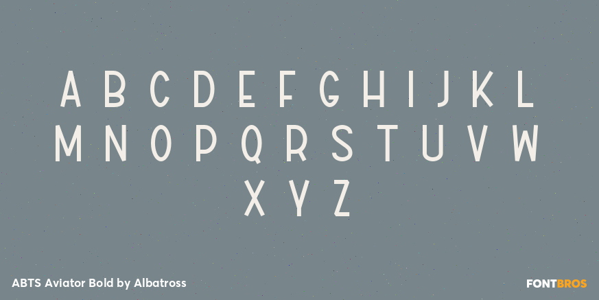 ABTS Aviator Bold Font Style by Albatross | Font Bros