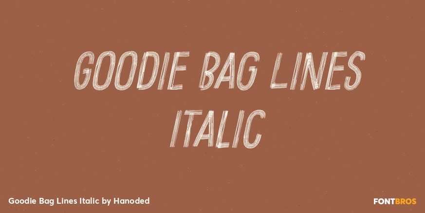 Goodie Bag Lines Italic Font Style by Hanoded | Font Bros