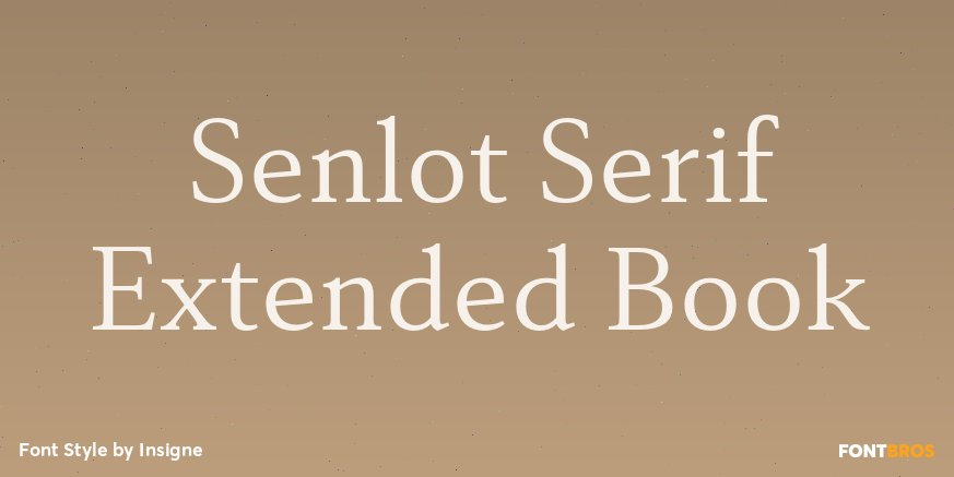 Senlot Serif Extended Book Font Style by Insigne | Font Bros