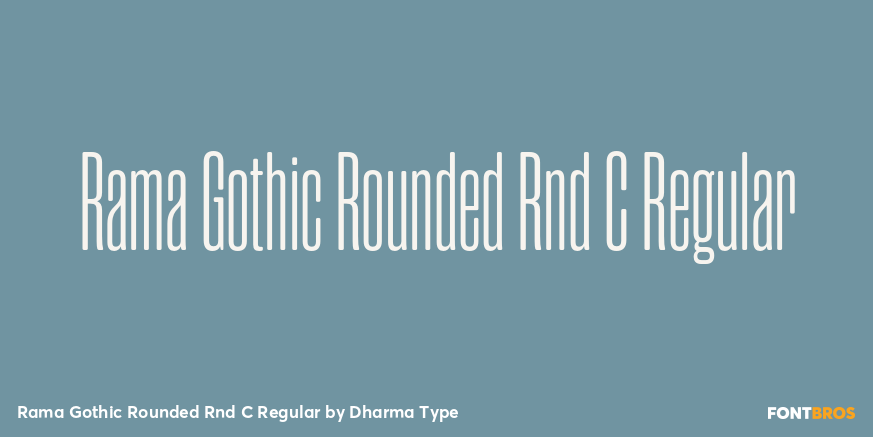 Rama Gothic Rounded Rnd C Regular Font Style by Dharma Type | Font Bros