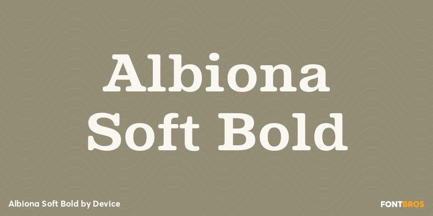 Albiona Soft Bold Font Style by Device | Font Bros