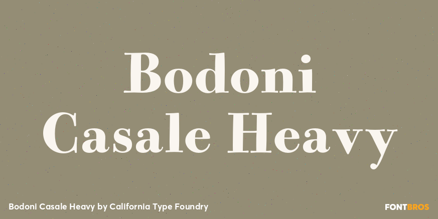 Bodoni Casale Heavy Font Style by California Type Foundry | Font Bros