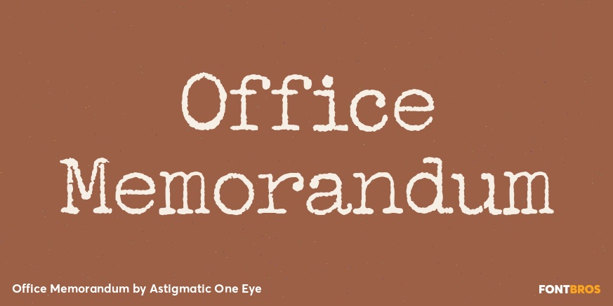 Office Memorandum Font Family by Astigmatic One Eye | Font Bros