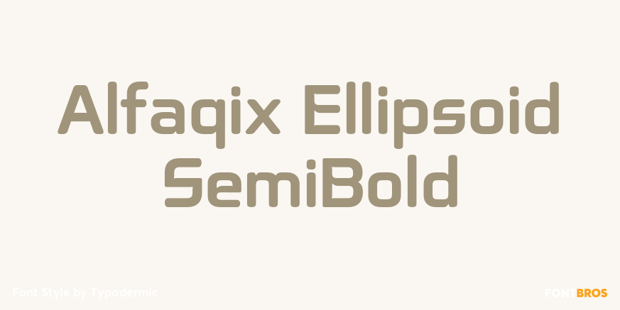 Alfaqix Ellipsoid SemiBold Font Style by Typodermic | Font Bros