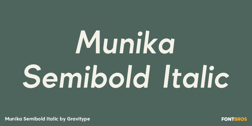 Munika Semibold Italic Font Style by Gravitype | Font Bros