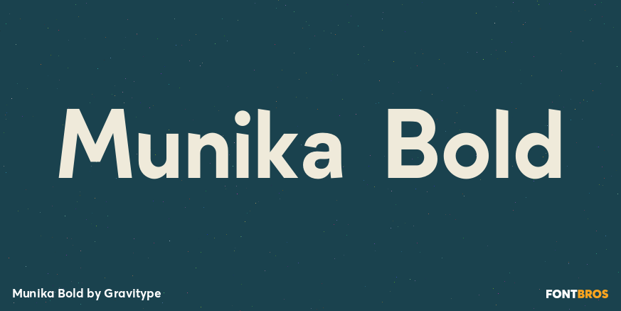 Munika Bold Font Style by Gravitype | Font Bros