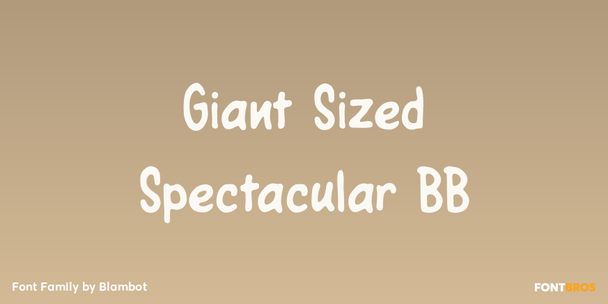 Giant Sized Spectacular BB Font Family by Blambot | Font Bros