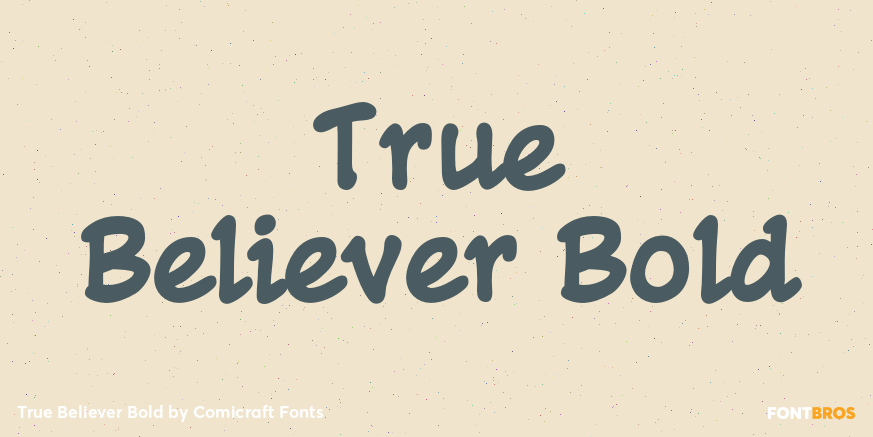 True Believer Bold Font Style by Comicraft Fonts | Font Bros