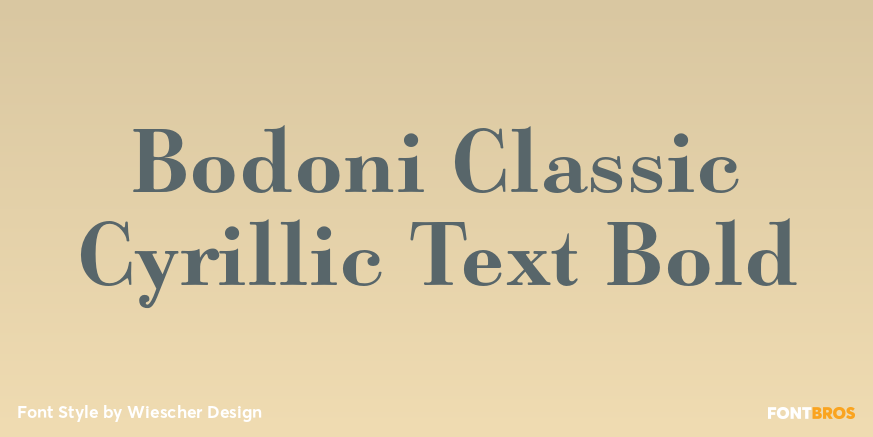 Bodoni Classic Cyrillic Text Bold Font Style by Wiescher Design | Font Bros