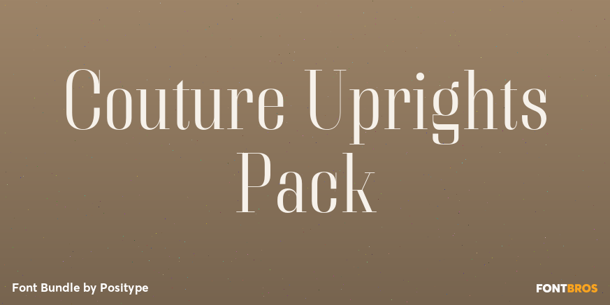 Couture Uprights Pack Font Bundle by Positype | Font Bros
