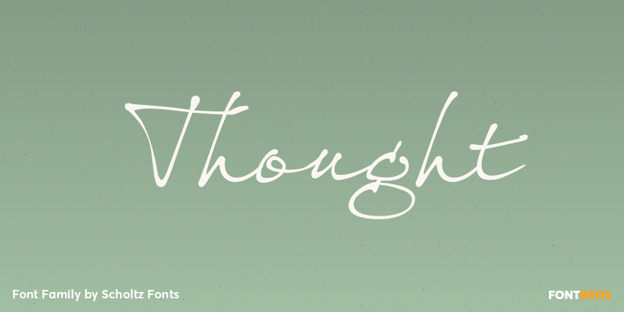 Thought Font Family by Scholtz Fonts | Font Bros