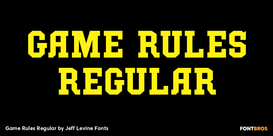 Game Rules Regular Font Style by Jeff Levine Fonts | Font Bros