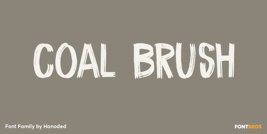 Coal Brush Font Family by Hanoded | Font Bros