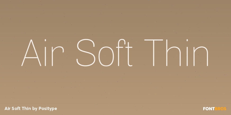 Air Soft Thin Font Style by Positype | Font Bros