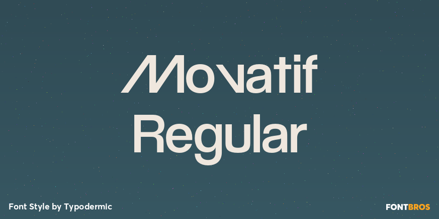 Movatif Regular Font Style by Typodermic | Font Bros