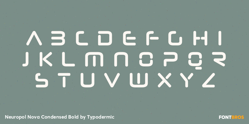 Neuropol Nova Condensed Bold Font Style by Typodermic | Font Bros