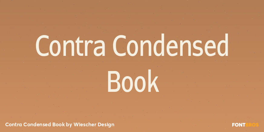 Contra Condensed Book Font Style by Wiescher Design | Font Bros