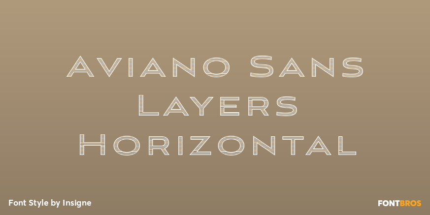 Aviano Sans Layers Horizontal Font Style by Insigne | Font Bros