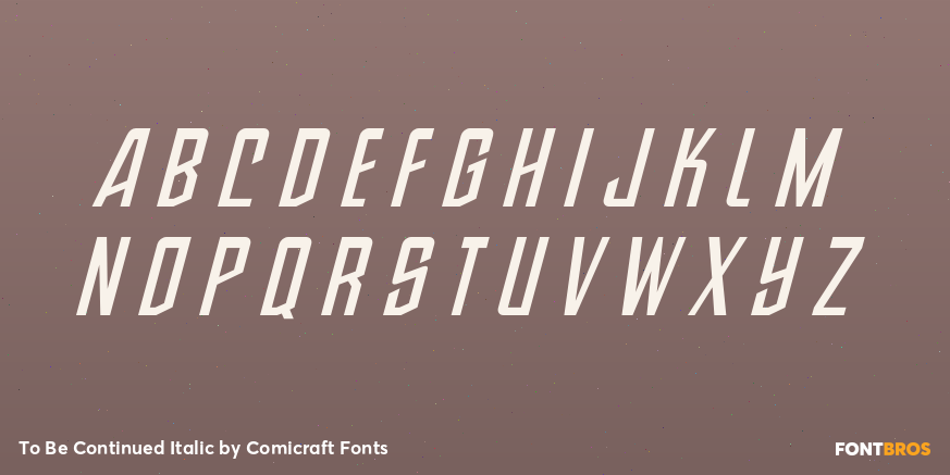To Be Continued Italic Font Style by Comicraft Fonts | Font Bros