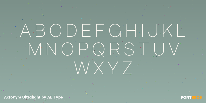 Acronym Ultralight Font Style by AE Type | Font Bros